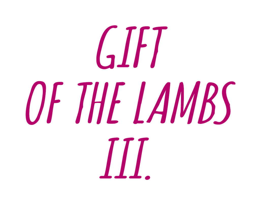 Gift of the Lambs – camp